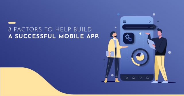 Top 8 Factors to Consider Before Developing a Mobile App - Classi Blogger